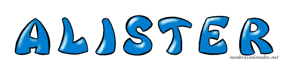 Gifs Animados del Nombre Alister. Imágenes gifs. Firmas animadas