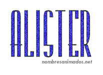 Gifs Animados del Nombre Alister. Imágenes gifs. Firmas animadas