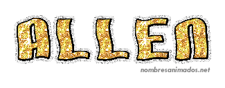 Gifs Animados del Nombre Allen. Imágenes gifs. Firmas animadas