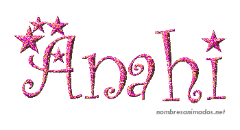Gifs Animados del Nombre Anahí - 0553