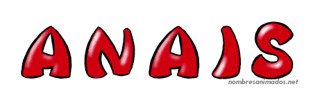 Gifs Animados del Nombre Anais. Imágenes gifs. Firmas animadas