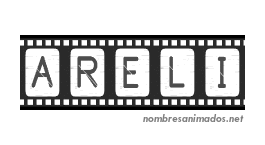 Gifs Animados del Nombre Areli. Imágenes gifs. Firmas animadas