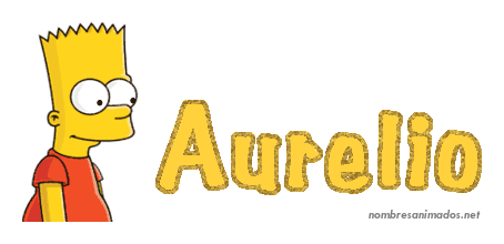 Gifs Animados del Nombre Aurelio. Imágenes gifs. Firmas animadas