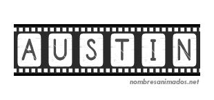 Gifs Animados del Nombre Austin. Imágenes gifs. Firmas animadas
