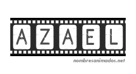 Gifs Animados del Nombre Azael. Imágenes gifs. Firmas animadas
