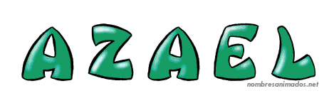Gifs Animados del Nombre Azael. Imágenes gifs. Firmas animadas