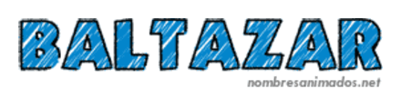 Gifs Animados del Nombre Baltazar. Imágenes gifs. Firmas animadas