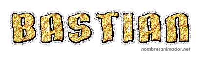 Gifs Animados del Nombre Bastian. Imágenes gifs. Firmas animadas