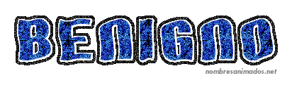 Gifs Animados del Nombre Benigno. Imágenes gifs. Firmas animadas