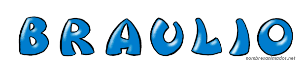 Gifs Animados del Nombre Braulio. Imágenes gifs. Firmas animadas