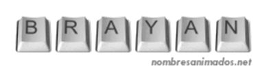 Gifs Animados del Nombre Brayan. Imágenes gifs. Firmas animadas