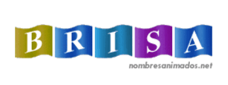 Gifs Animados del Nombre Brisa. Imágenes gifs. Firmas animadas