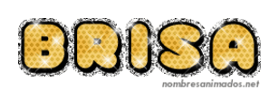 Gifs Animados del Nombre Brisa. Imágenes gifs. Firmas animadas