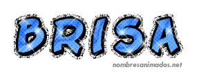 Gifs Animados del Nombre Brisa. Imágenes gifs. Firmas animadas