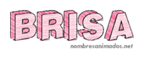 Gifs Animados del Nombre Brisa. Imágenes gifs. Firmas animadas