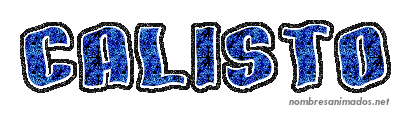 Gifs Animados del Nombre Calisto. Imágenes gifs. Firmas animadas