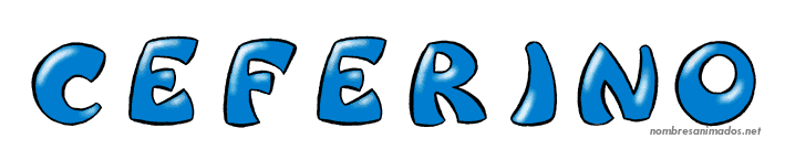 Gifs Animados del Nombre Ceferino. Imágenes gifs. Firmas animadas