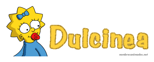 Gifs Animados del Nombre Dulcinea. Imágenes gifs. Firmas animadas