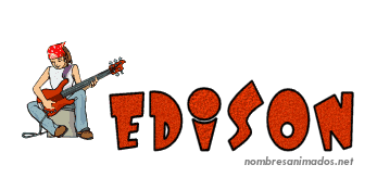 Gifs Animados del Nombre Edison. Imágenes gifs. Firmas animadas