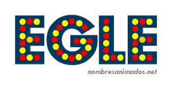 Gifs Animados del Nombre Egle. Imágenes gifs. Firmas animadas