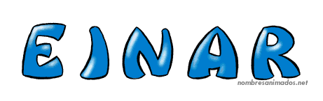 Gifs Animados del Nombre Einar. Imágenes gifs. Firmas animadas