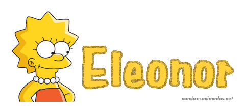 Gifs Animados del Nombre Eleonor. Imágenes gifs. Firmas animadas