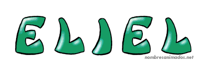 Gifs Animados del Nombre Eliel. Imágenes gifs. Firmas animadas
