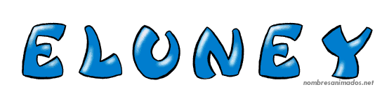 Gifs Animados del Nombre Eluney. Imágenes gifs. Firmas animadas