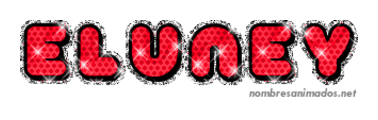 Gifs Animados del Nombre Eluney. Imágenes gifs. Firmas animadas