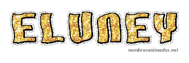 Gifs Animados del Nombre Eluney. Imágenes gifs. Firmas animadas
