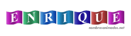 Gifs Animados del Nombre Enrique. Imágenes gifs. Firmas animadas