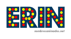 Gifs Animados del Nombre Erin. Imágenes gifs. Firmas animadas