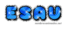 Gifs Animados del Nombre Esaú. Imágenes gifs. Firmas animadas