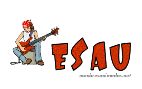 Gifs Animados del Nombre Esaú. Imágenes gifs. Firmas animadas