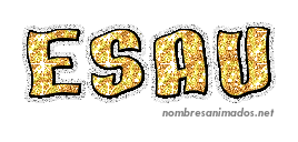 Gifs Animados del Nombre Esaú. Imágenes gifs. Firmas animadas