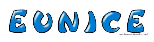 Gifs Animados del Nombre Eunice. Imágenes gifs. Firmas animadas