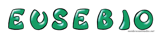 Gifs Animados del Nombre Eusebio. Imágenes gifs. Firmas animadas