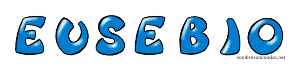 Gifs Animados del Nombre Eusebio. Imágenes gifs. Firmas animadas