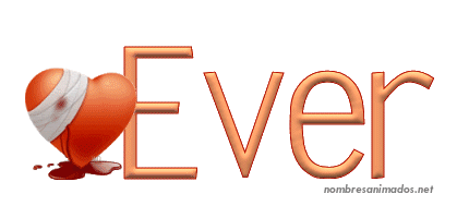 Gifs Animados del Nombre Ever. Imágenes gifs. Firmas animadas