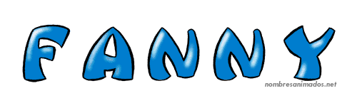 Gifs Animados del Nombre Fanny. Imágenes gifs. Firmas animadas