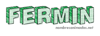 Gifs Animados del Nombre Fermín. Imágenes gifs. Firmas animadas