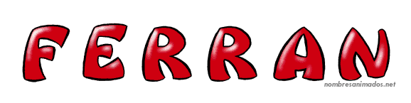 Gifs Animados del Nombre Ferran. Imágenes gifs. Firmas animadas