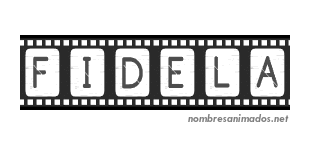 Gifs Animados del Nombre Fidela. Imágenes gifs. Firmas animadas