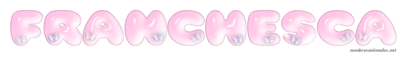 Gifs Animados del Nombre Franchesca. Imágenes gifs. Firmas animadas