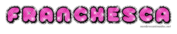 Gifs Animados del Nombre Franchesca. Imágenes gifs. Firmas animadas