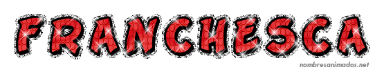 Gifs Animados del Nombre Franchesca. Imágenes gifs. Firmas animadas