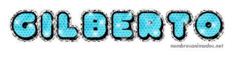 Gifs Animados del Nombre Gilberto. Imágenes gifs. Firmas animadas