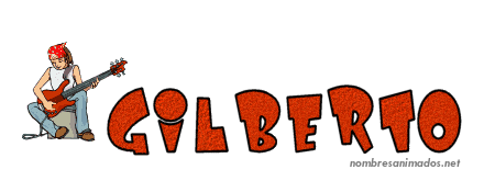 Gifs Animados del Nombre Gilberto. Imágenes gifs. Firmas animadas