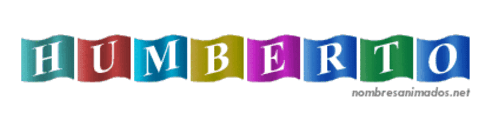 Gifs Animados del Nombre Humberto. Imágenes gifs. Firmas animadas