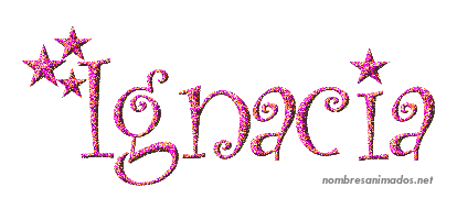 Gifs Animados del Nombre Ignacia. Imágenes gifs. Firmas animadas